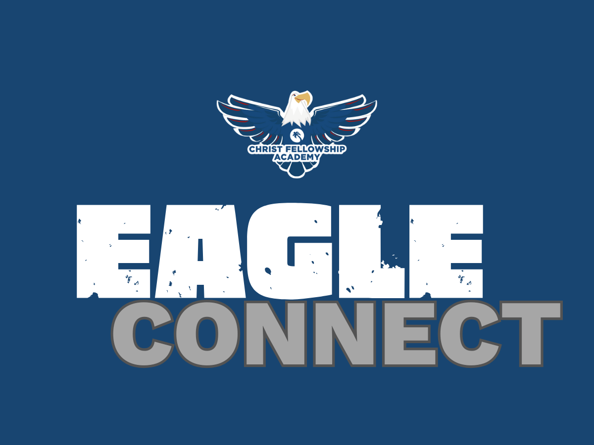 Eagle Connect - Christ Fellowship Academy
